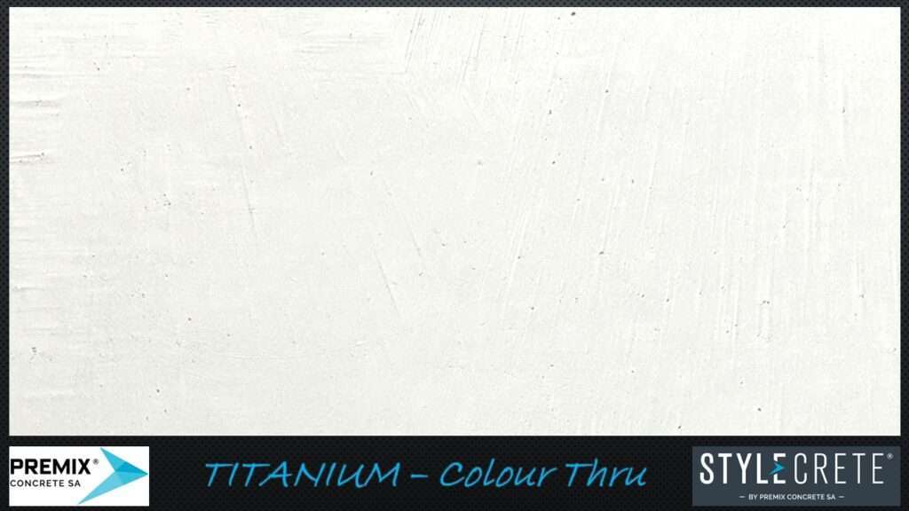 Titanium Colour Thru - Premix